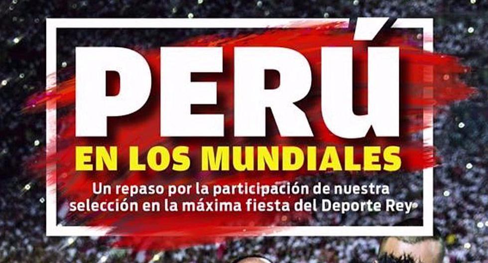 Repasa la historia de Perú en los Mundiales con libro de El Bocón ...